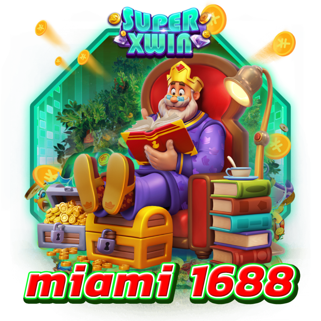 miami 1688 ไม่ผ่านเอเย่นต์ สล็อตไม่มีขั้นต่ำ เบทถูก ถอนออโต้